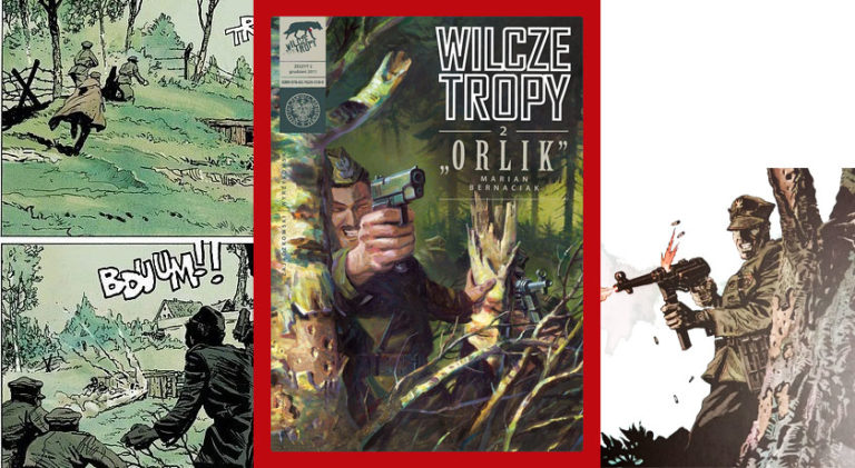 Walka o wolny kraj. Recenzja komiksu Wilcze Tropy tom 2 – „Orlik”